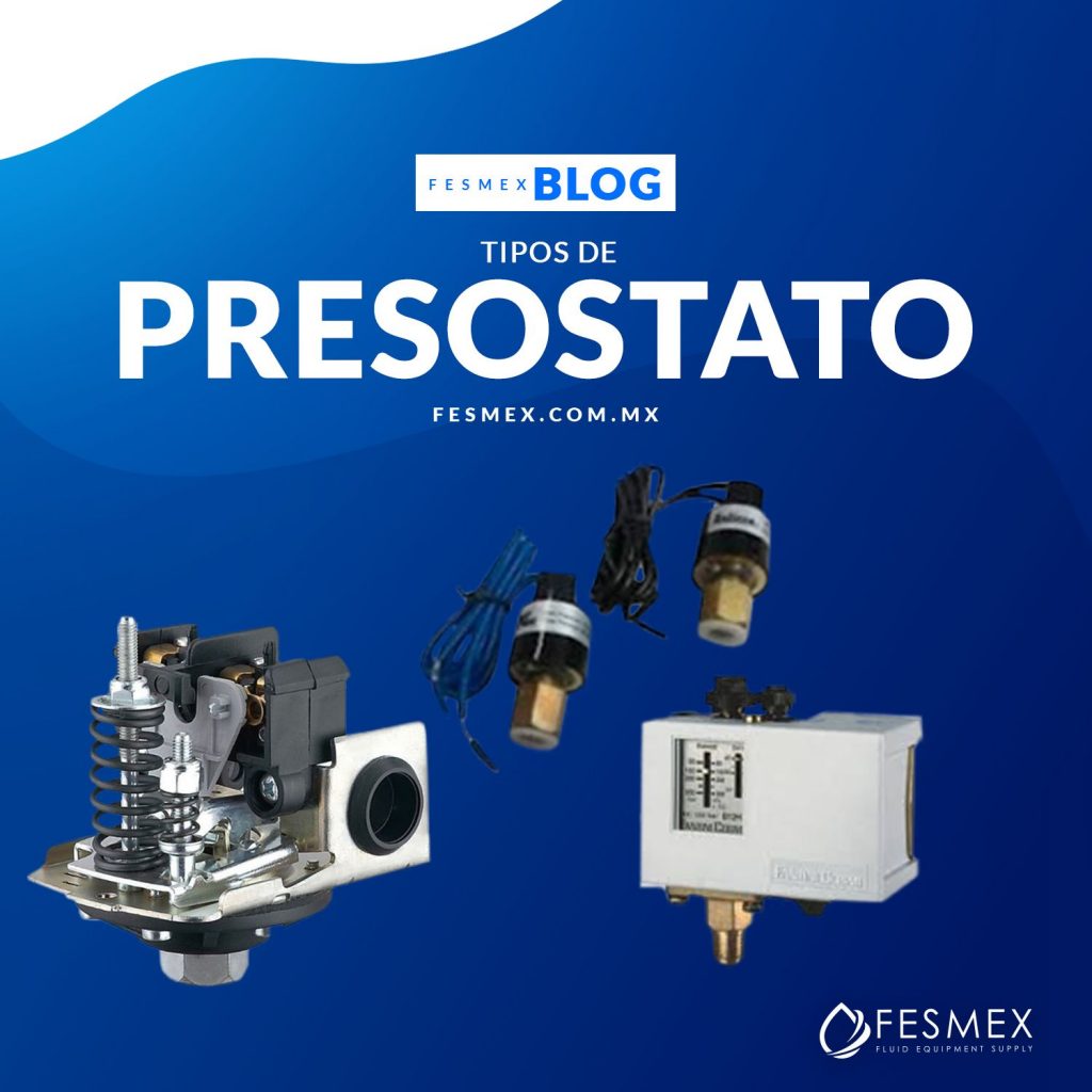 ¿Qué es un Presostato? – Fesmex